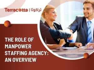 Role of Manpower Staffing Agencies in Effective Hiring and Growth
